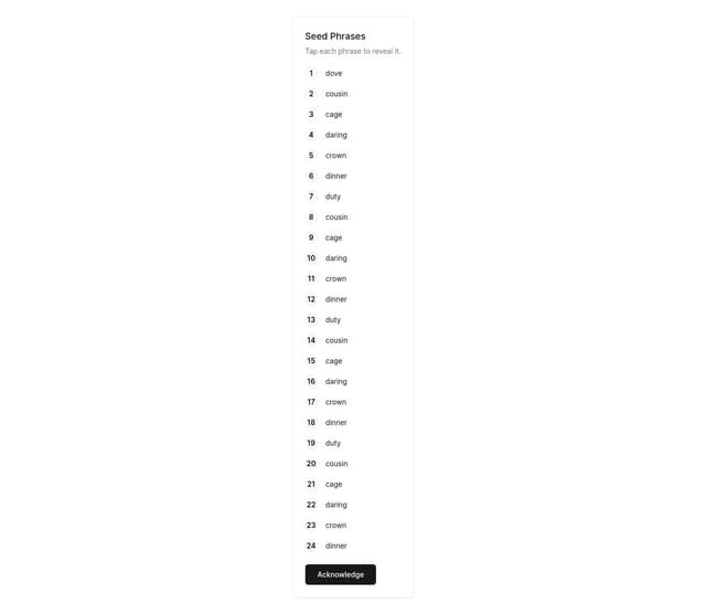 make a wallet with 24 new seed phrases and ackowledge button | A shadcn ...