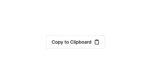 Make a copy to clipboard component using shadcn button and shadcn tooltip. ON hover it needs to ...