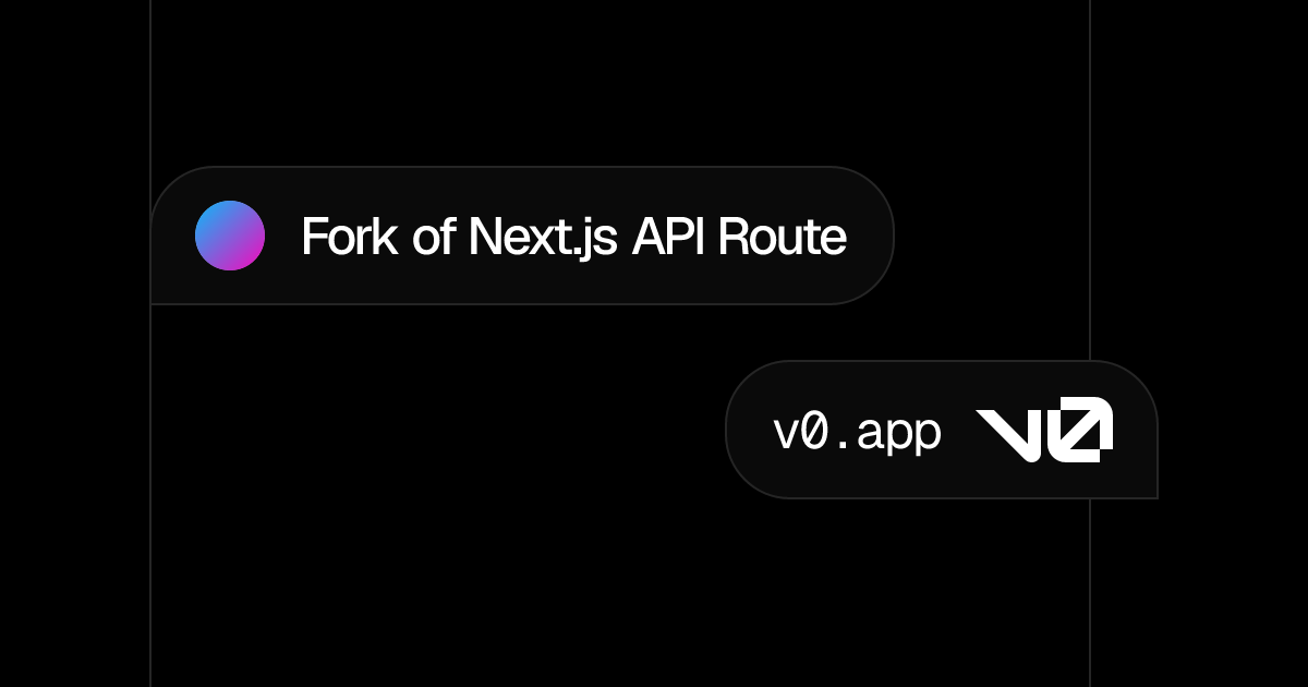 Fork of Next.js API Route - v0 by Vercel