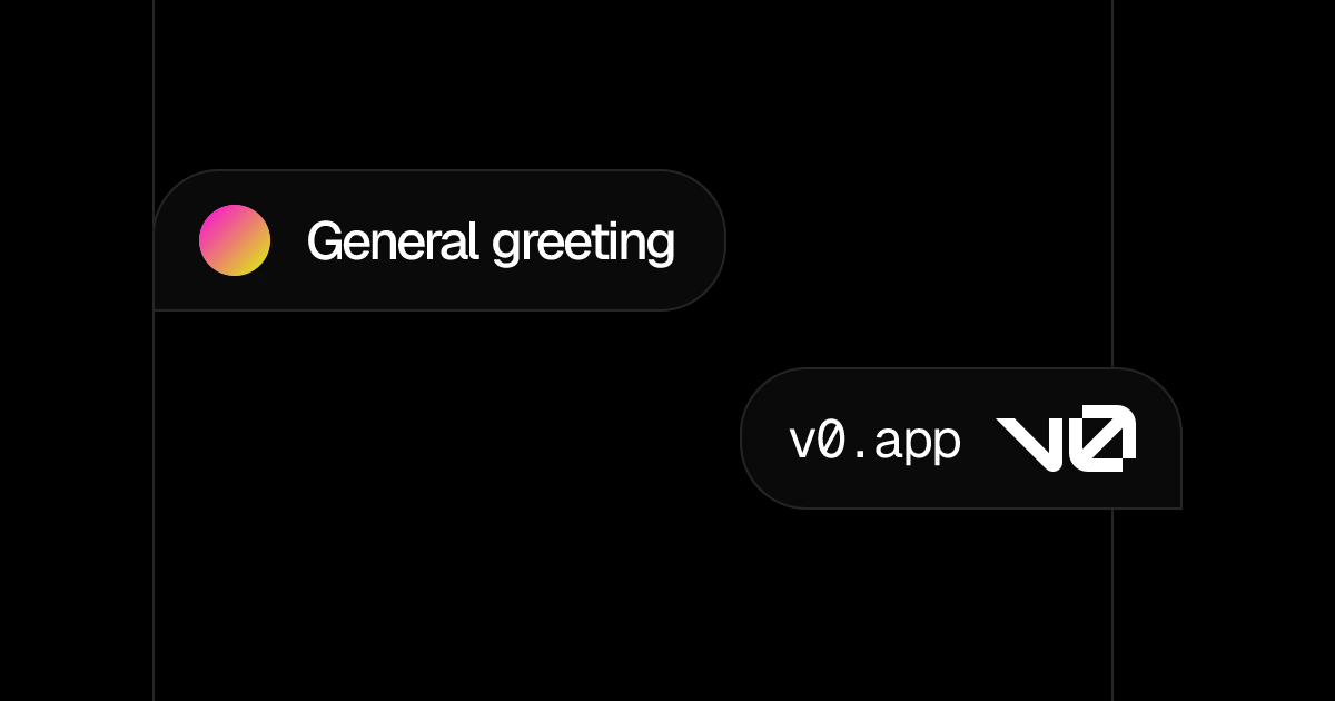 General greeting - v0 by Vercel