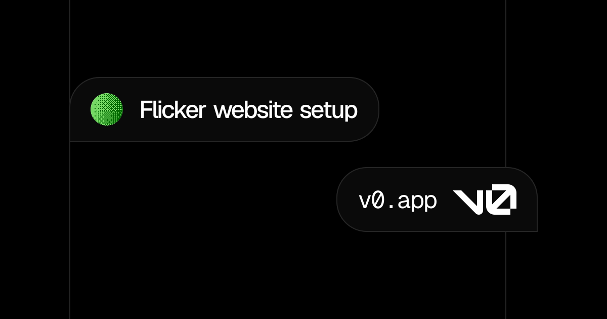 Flicker website setup - v0 by Vercel