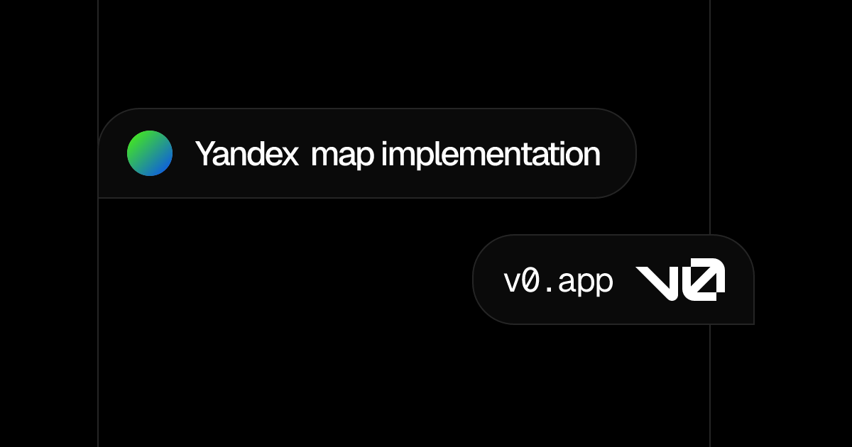 Yandex map implementation - v0 by Vercel