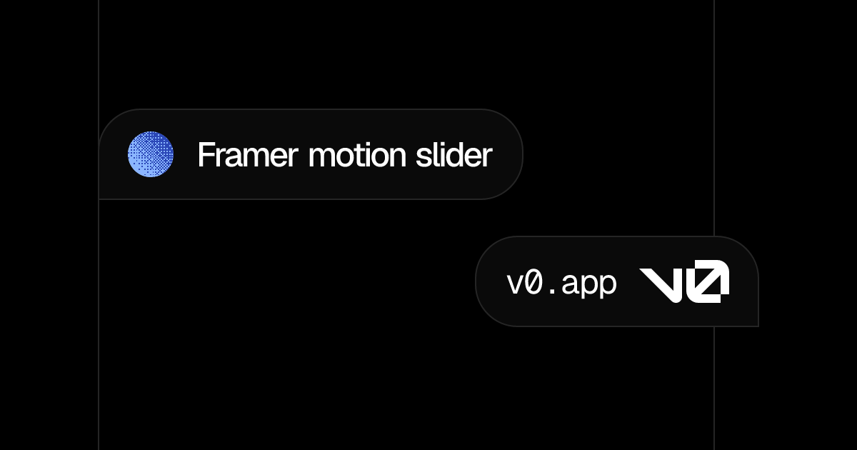 Framer motion slider - v0 by Vercel