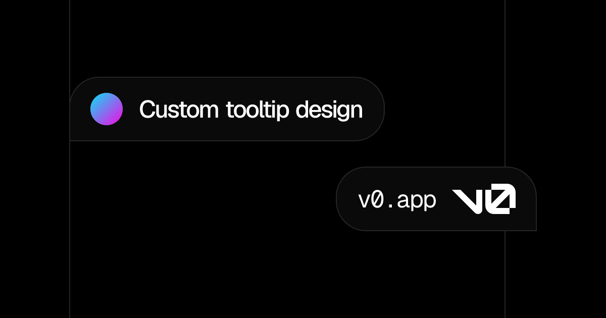Custom tooltip design - v0 by Vercel