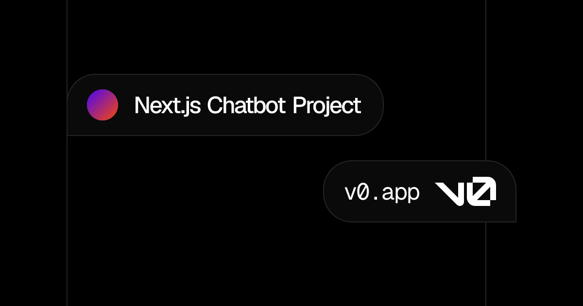 Next.js Chatbot Project - v0 by Vercel