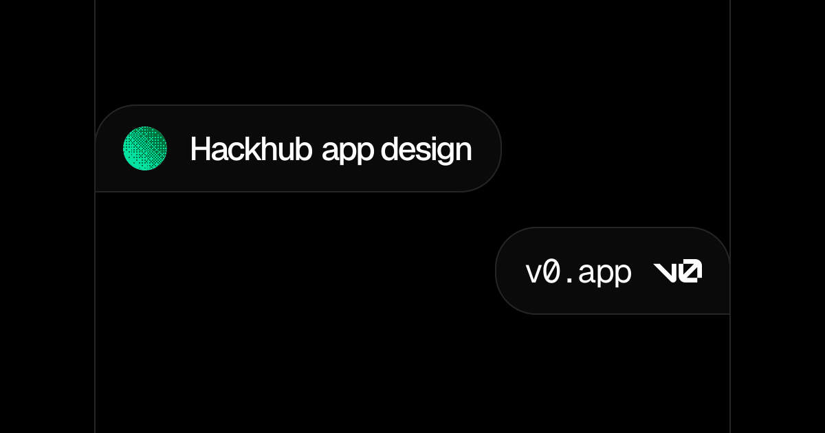 Hackhub app design - v0 by Vercel