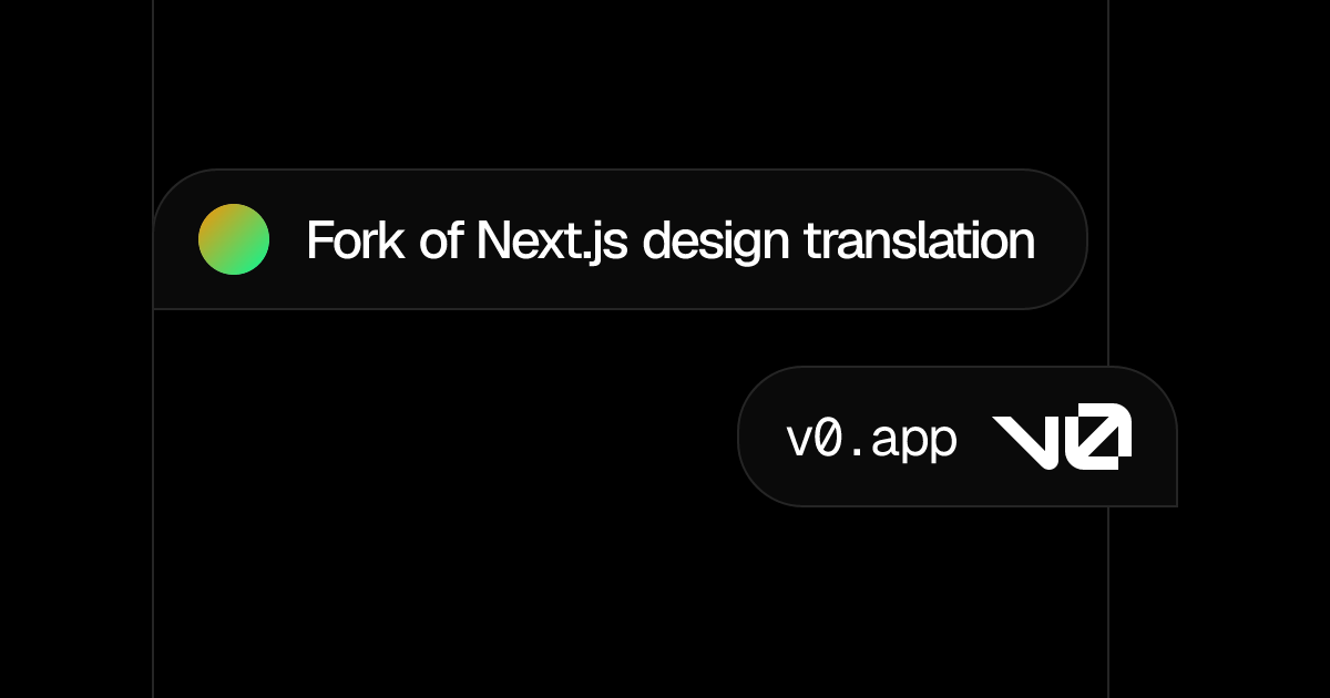 Fork of Next.js design translation - v0 by Vercel