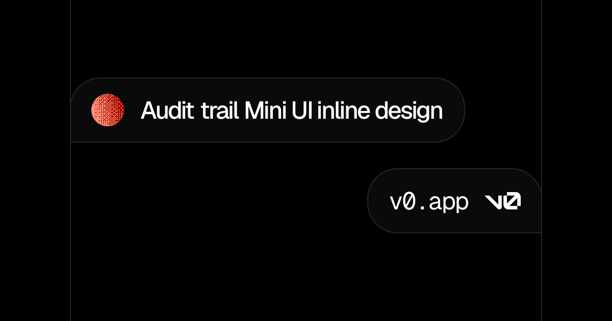Audit trail Mini UI inline design - v0 by Vercel