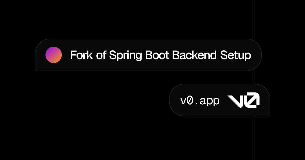 Fork Of Spring Boot Backend Setup V0 By Vercel