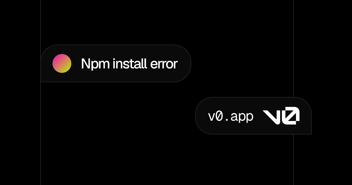 Npm install error - v0 by Vercel