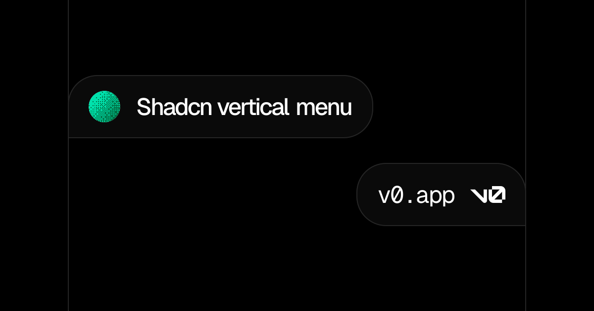 Shadcn vertical menu - v0 by Vercel