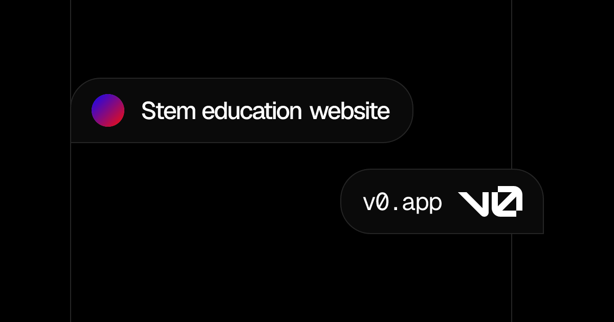 Stem education website - v0 by Vercel