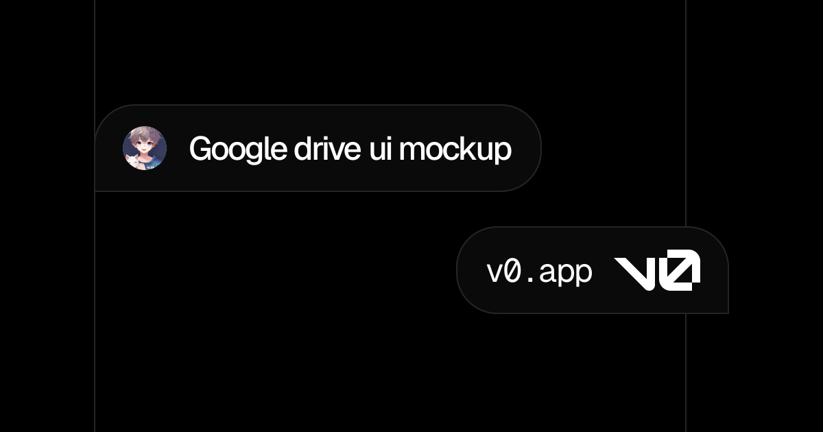 Google drive ui mockup - v0 by Vercel