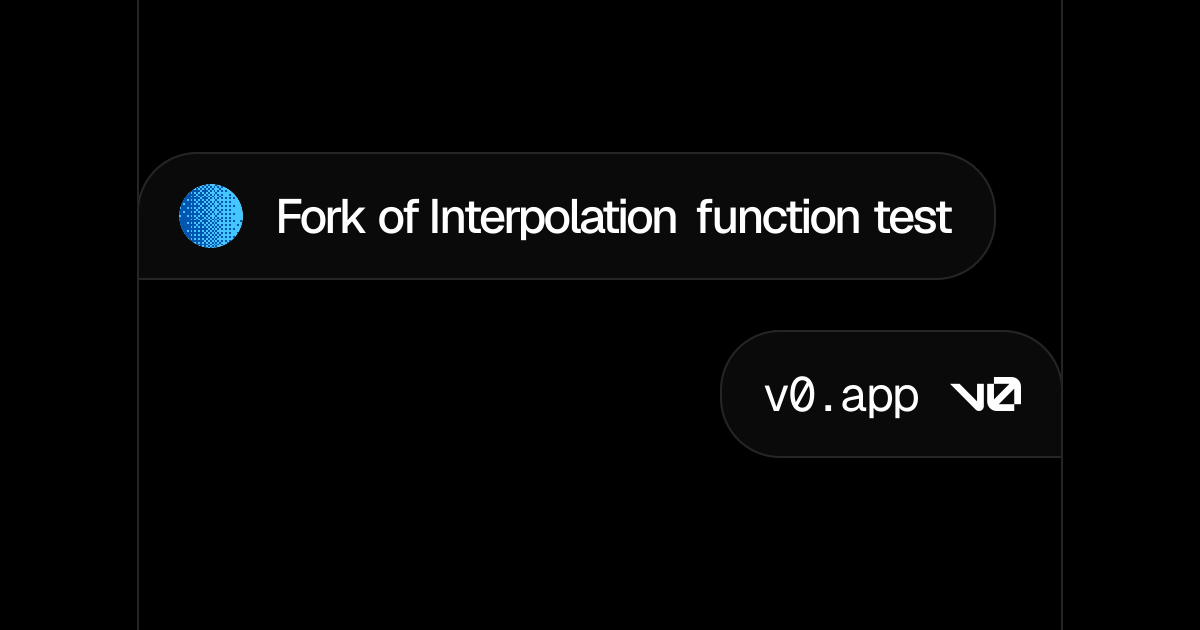 Fork Of Interpolation Function Test V0 By Vercel 2988