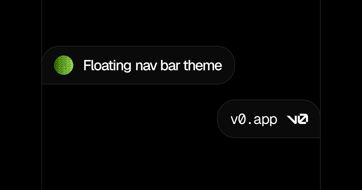 Floating nav bar theme - v0 by Vercel