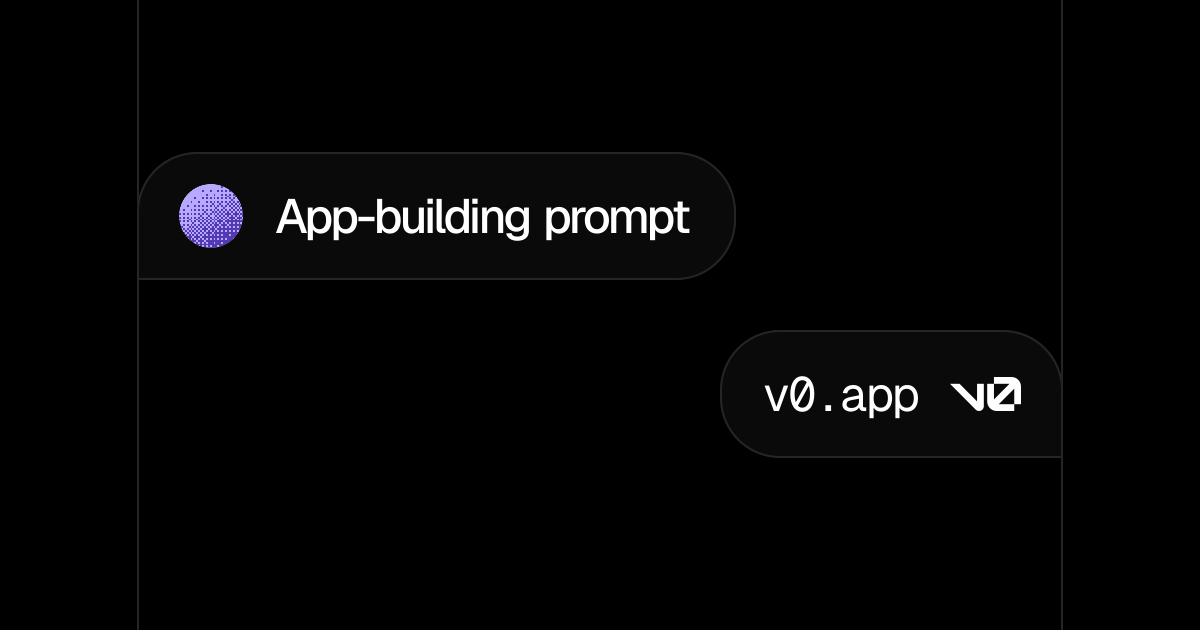 App-building prompt - v0 by Vercel