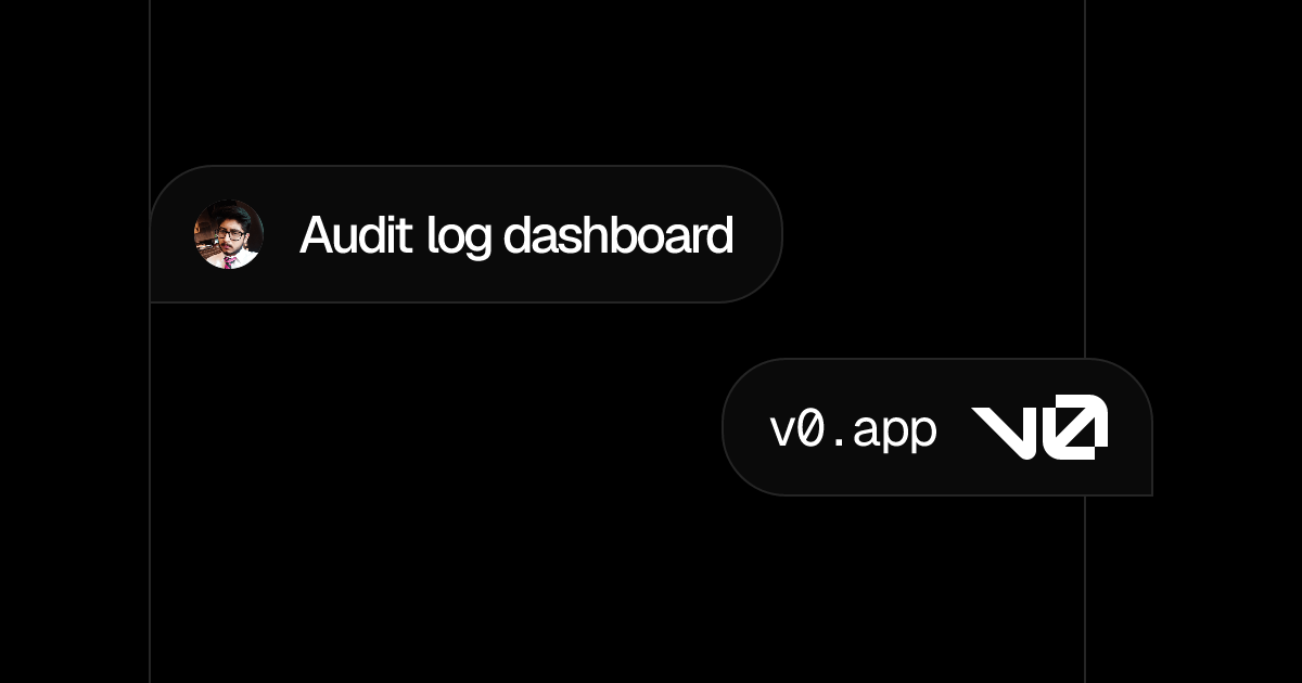 Audit log dashboard - v0 by Vercel