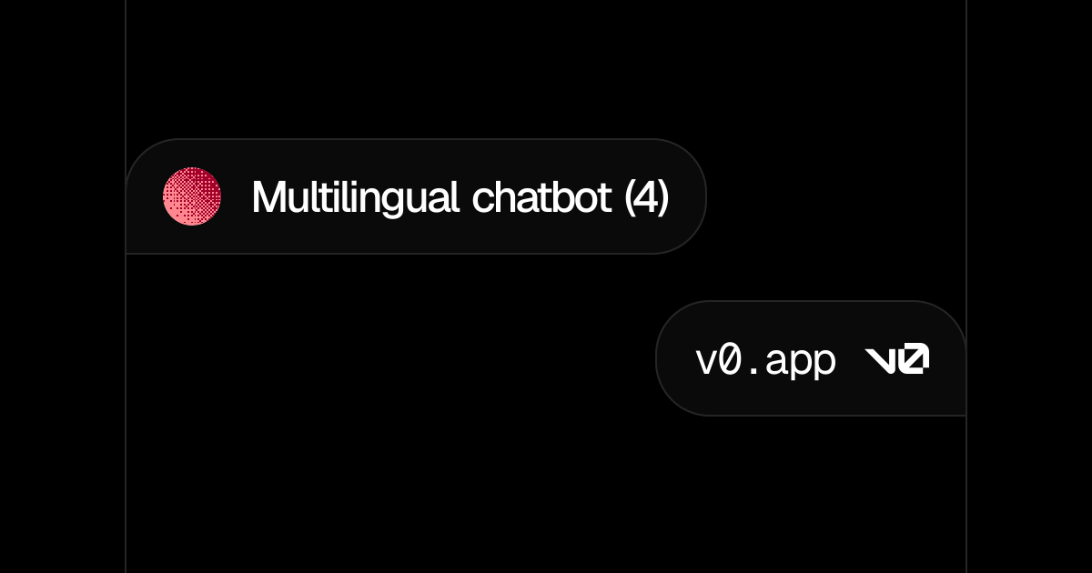 Multilingual chatbot (4) - v0 by Vercel