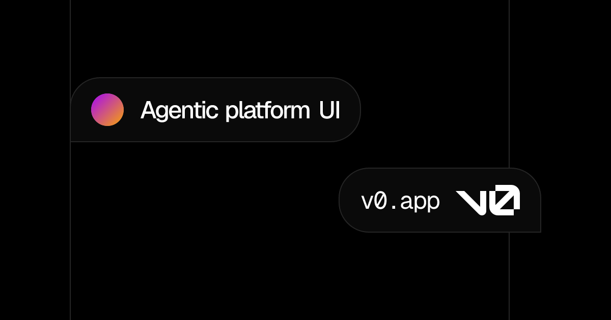 Agentic platform UI - v0 by Vercel