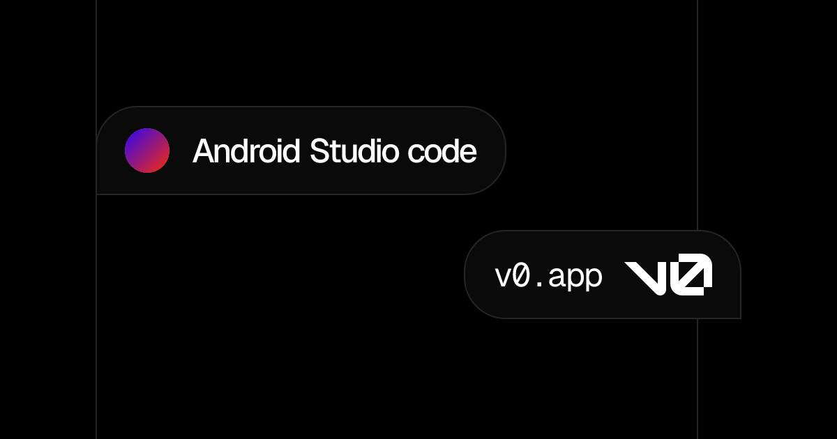 Android Studio code - v0 by Vercel