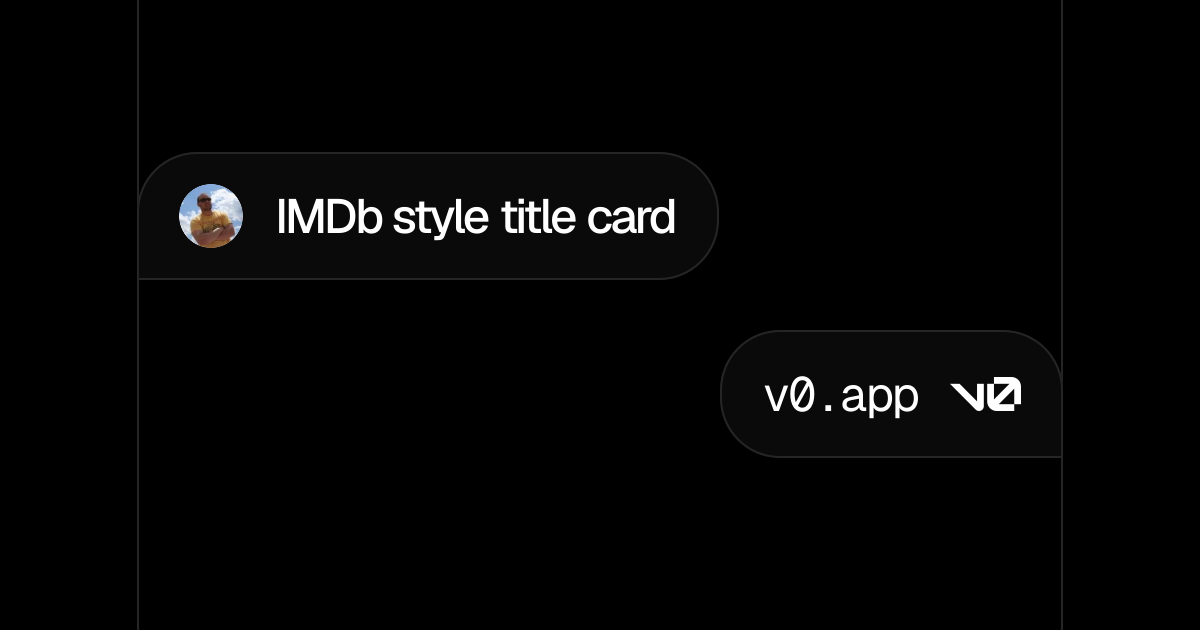 IMDb style title card - v0 by Vercel