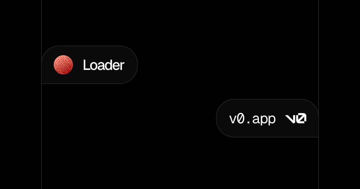 Loader - v0 by Vercel