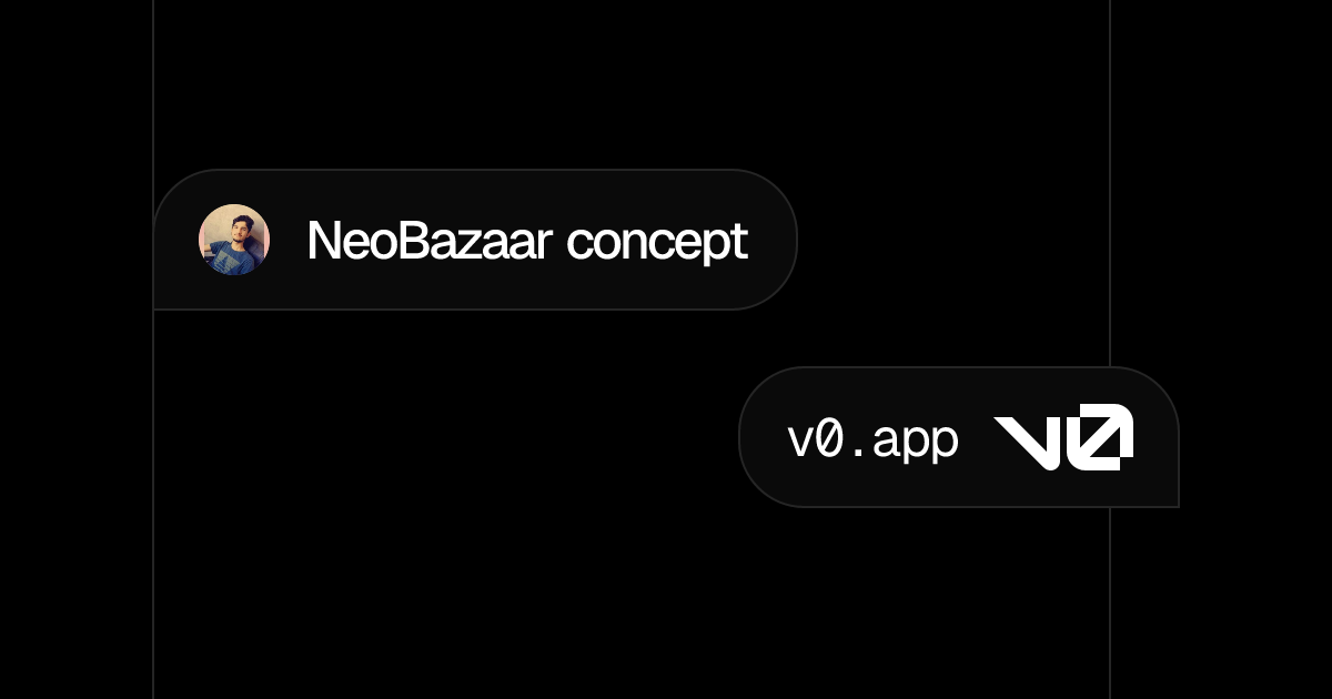 NeoBazaar concept - v0 by Vercel