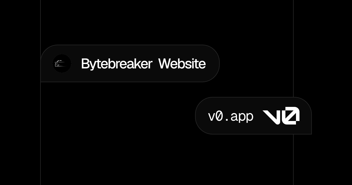 Bytebreaker Website - v0 by Vercel