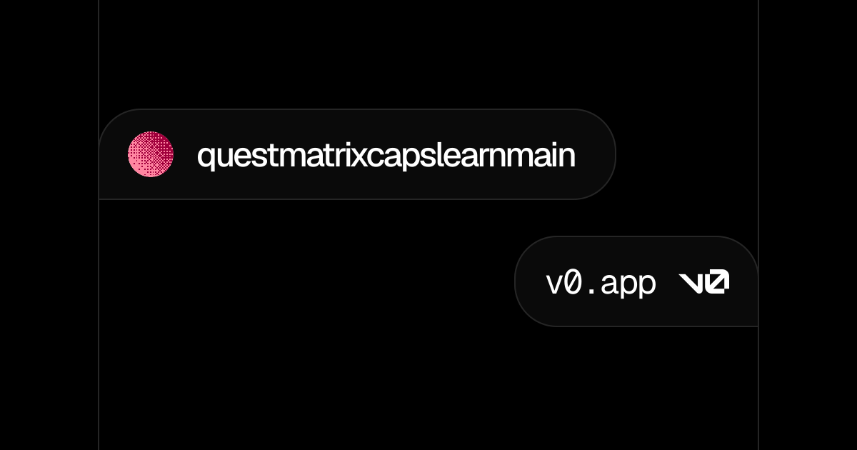questmatrixcapslearnmain - v0 by Vercel