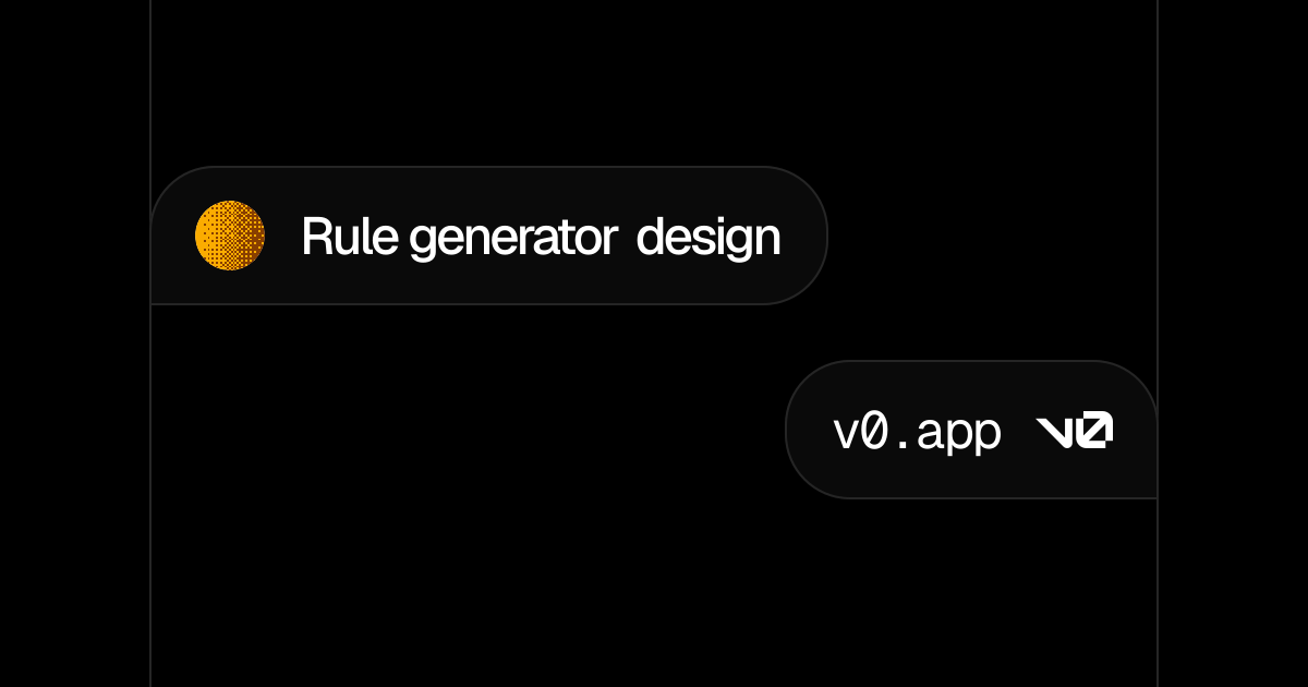 Rule generator design - v0 by Vercel