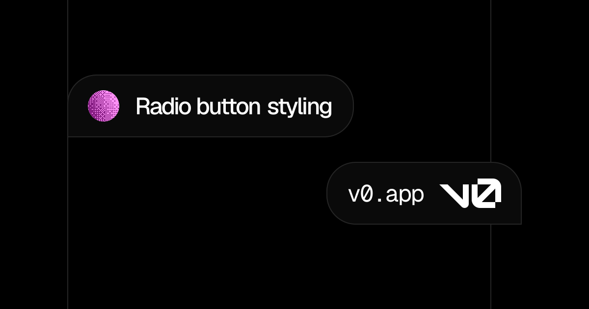 Radio button styling - v0 by Vercel