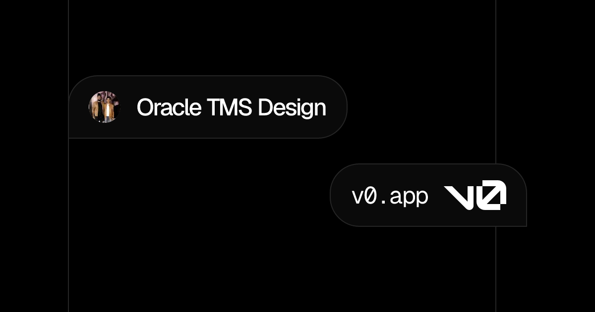 Oracle TMS Design - v0 by Vercel