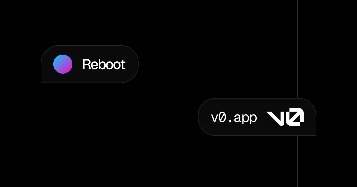 Reboot - v0 by Vercel