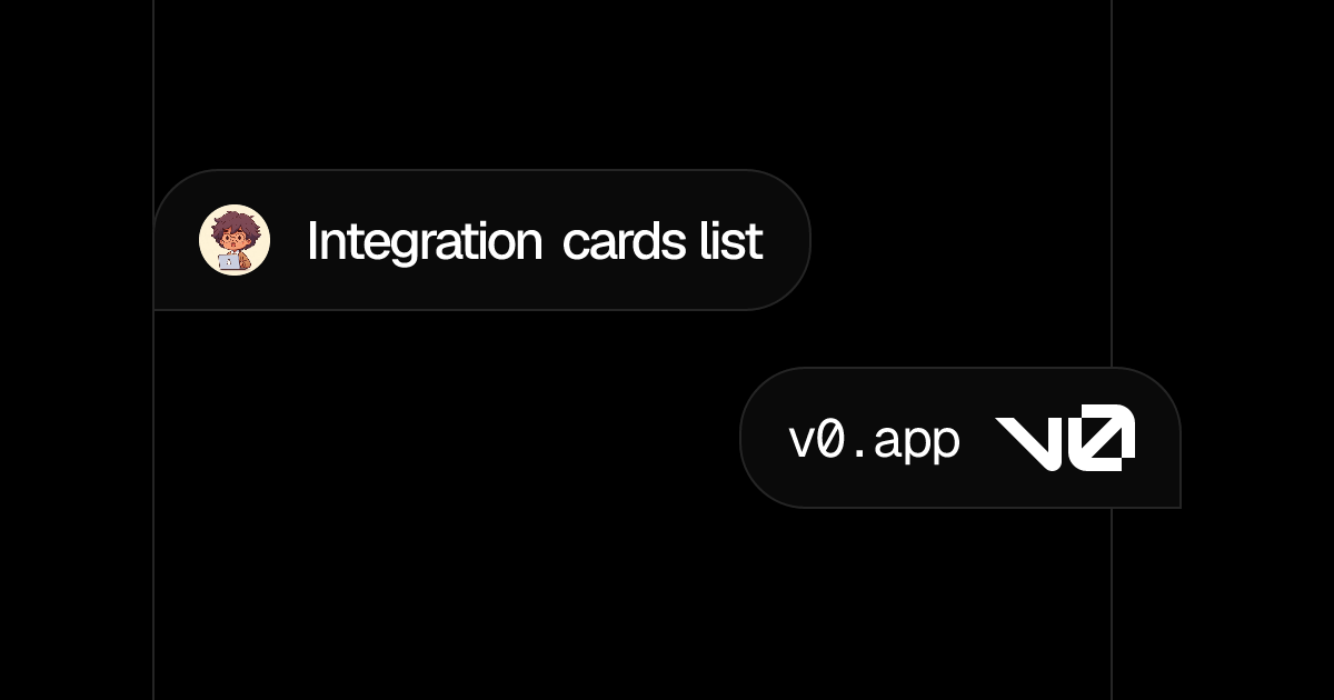 Integration cards list - v0 by Vercel