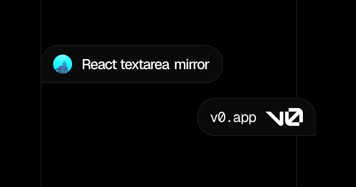 React textarea mirror - v0 by Vercel