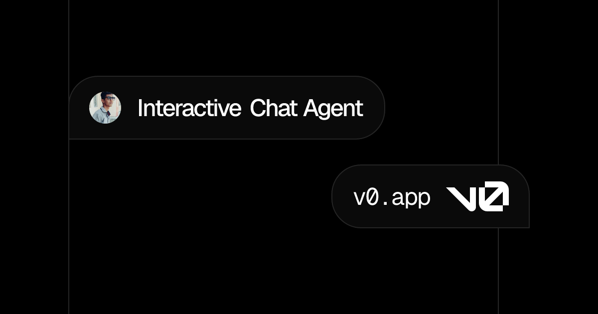 Interactive Chat Agent - v0 by Vercel