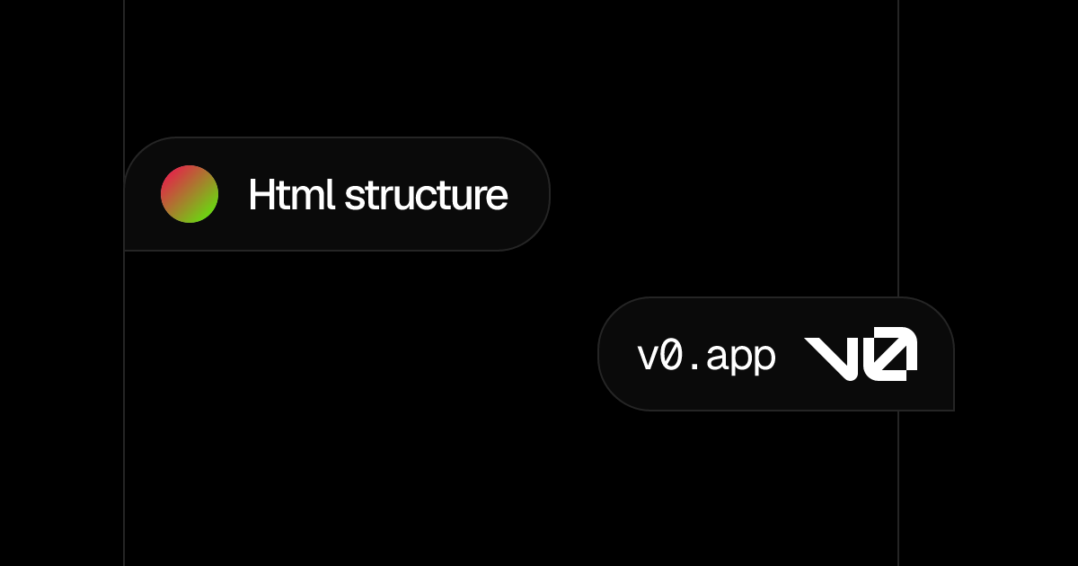 Html structure - v0 by Vercel