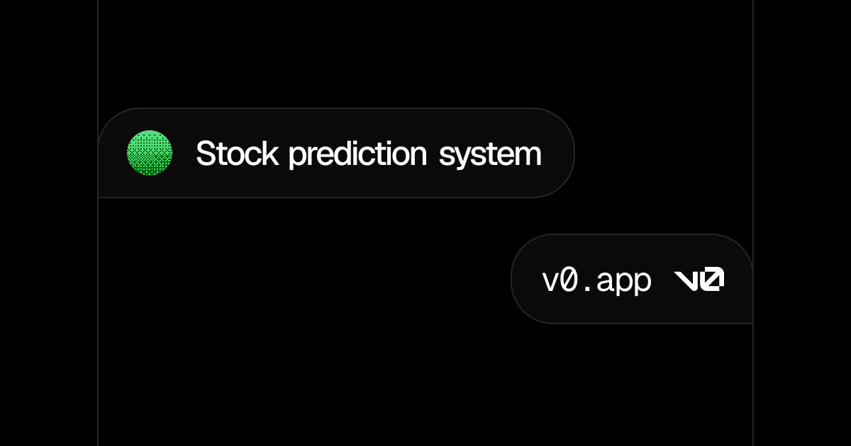 Stock prediction system - v0 by Vercel