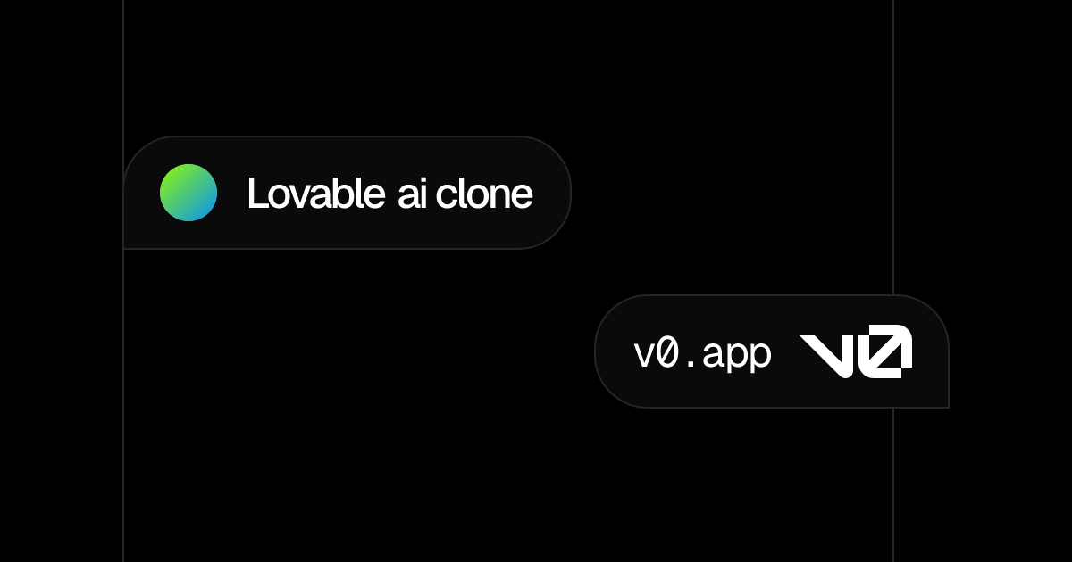Lovable ai clone - v0 by Vercel