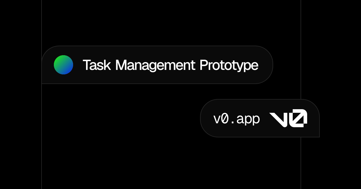 Task Management Prototype - v0 by Vercel