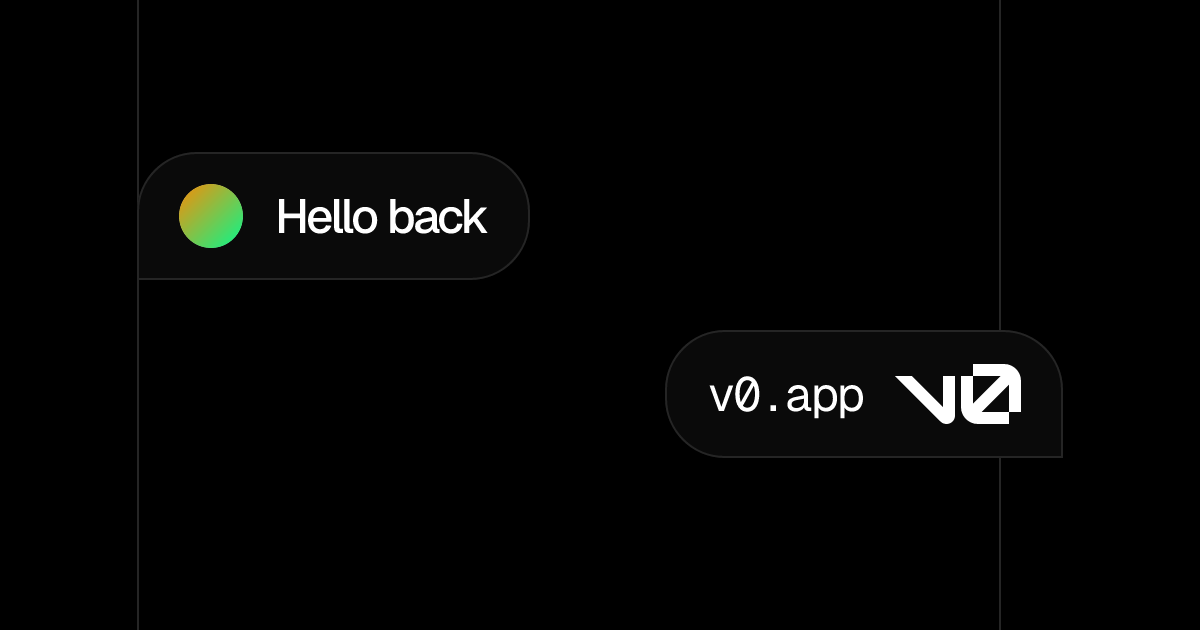 Hello back - v0 by Vercel