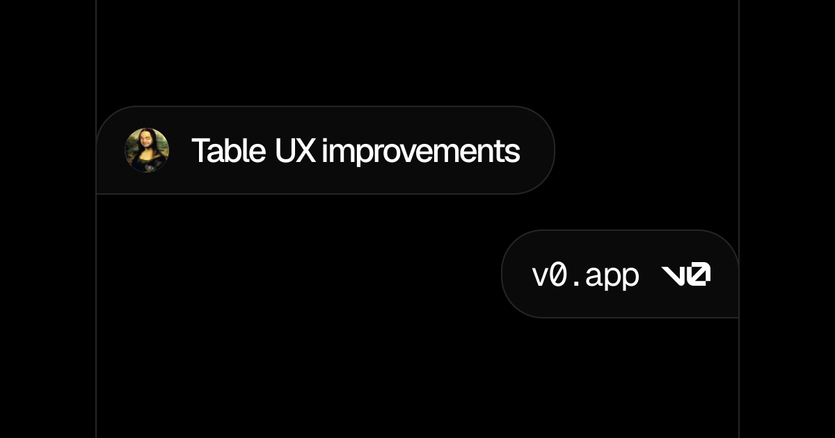 Table UX improvements - v0 by Vercel