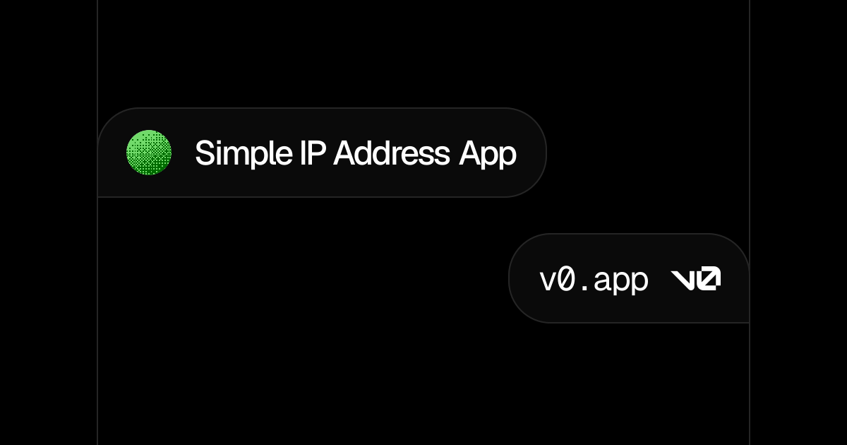 Simple IP Address App - v0 by Vercel