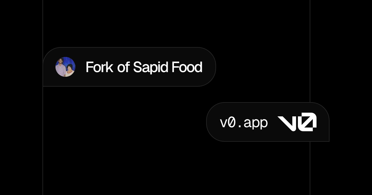 Fork of Sapid Food - v0 by Vercel
