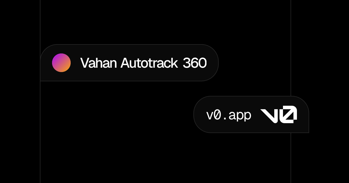 Vahan Autotrack 360 - v0 by Vercel