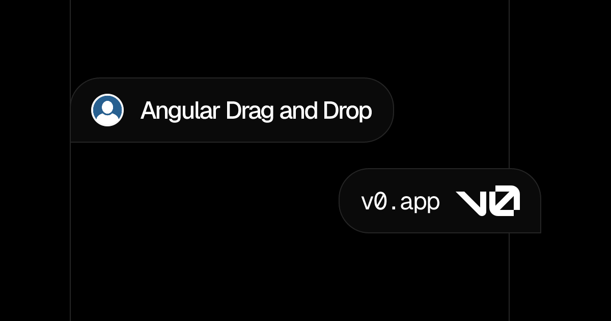 Angular Drag and Drop - v0 by Vercel