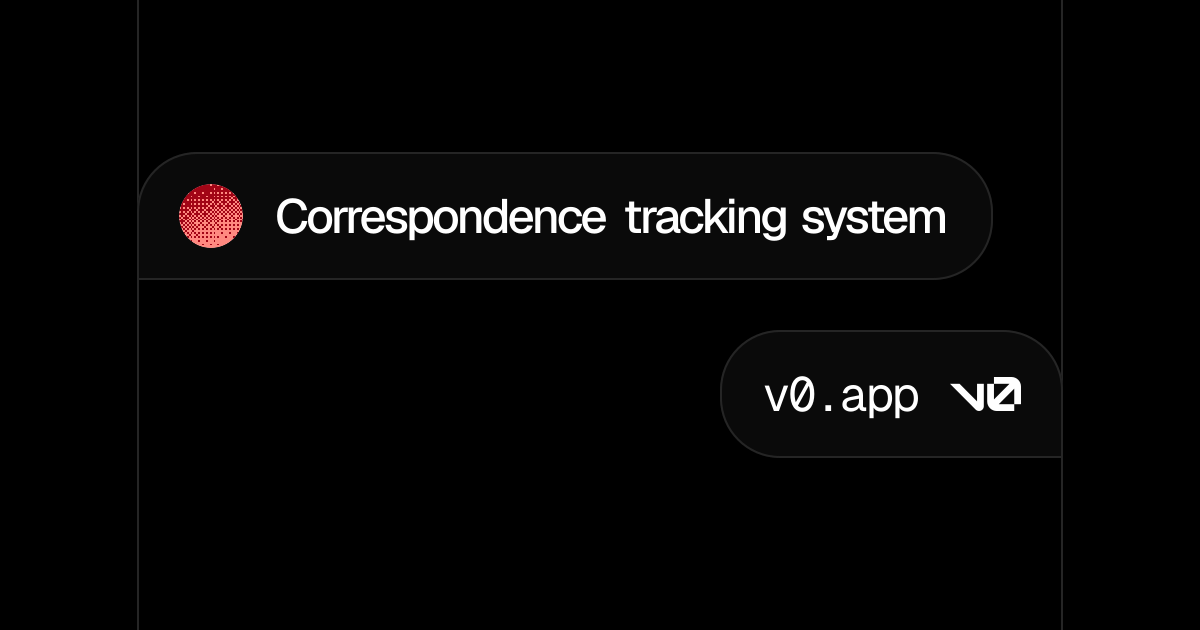 Correspondence tracking system - v0 by Vercel