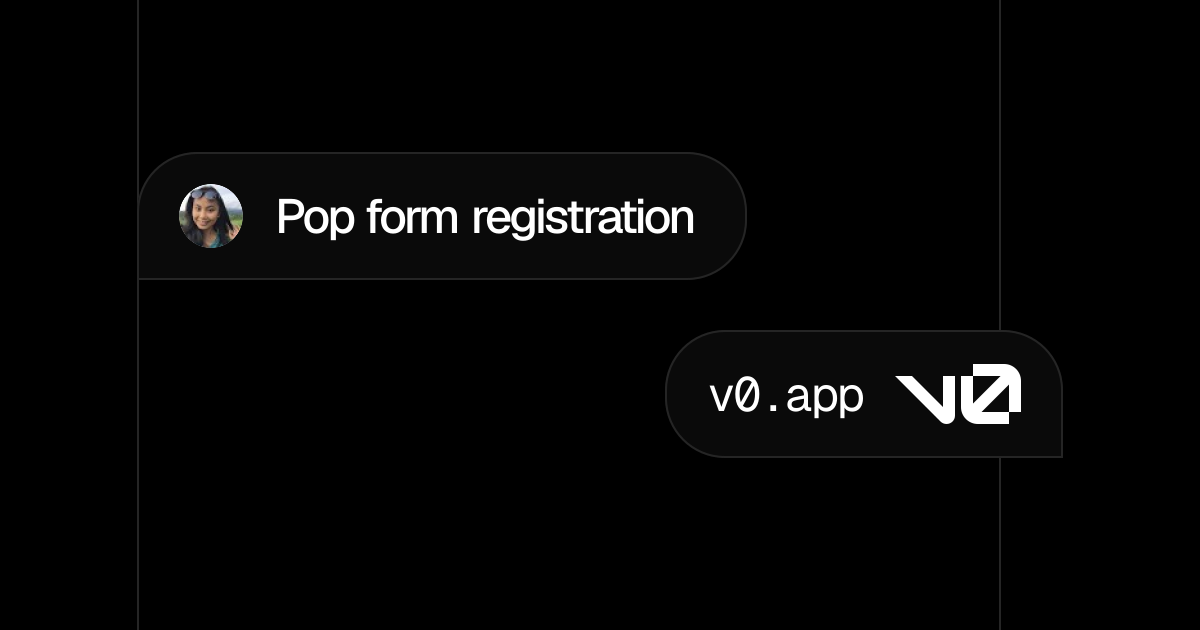 Pop form registration - v0 by Vercel