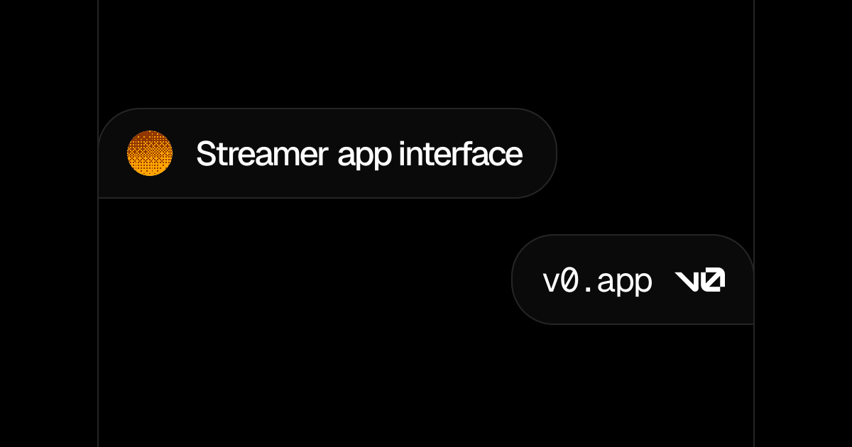 Streamer app interface - v0 by Vercel
