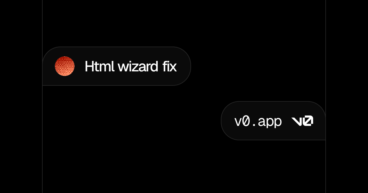 Html wizard fix - v0 by Vercel